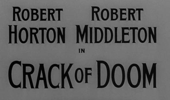 Crack of Doom (1956) – Rarelust